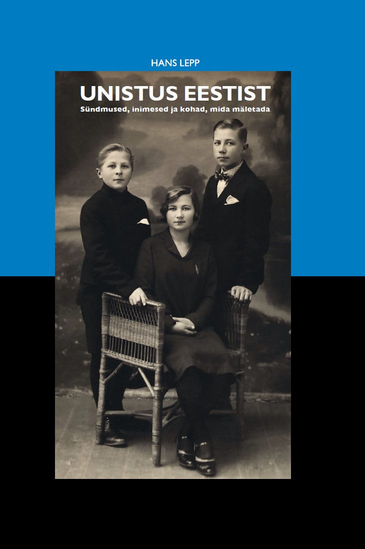 Unistus Eestist – sinisukk