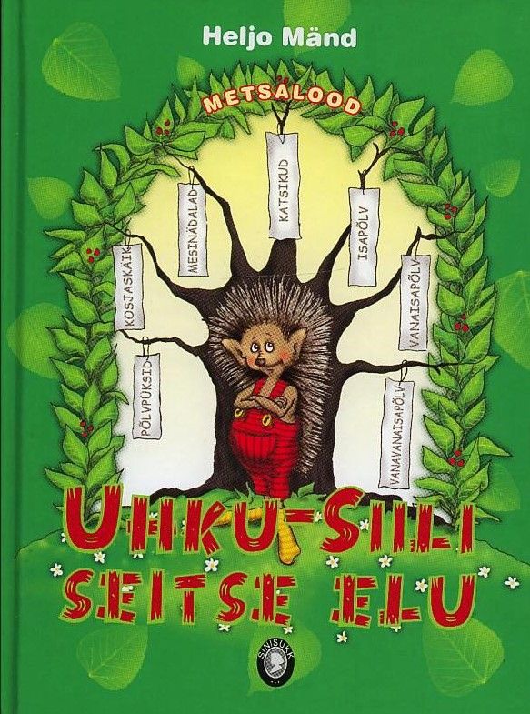 Uhku-Siili seitse elu – sinisukk