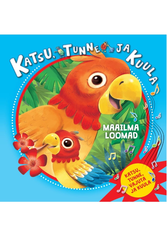 Katsu, tunne ja kuula. Maailma loomad – sinisukk